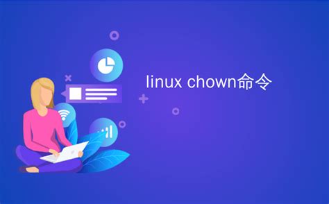 Linux Chown Linux Chown Csdn