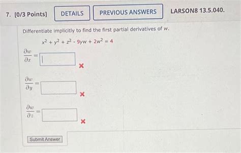 Solved Differentiate Implicitly To Find The First Partial
