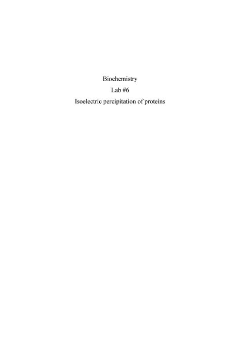 Biochemistry Lab Report Biochemistry Lab Isoelectric Percipitation Of Proteins Purpose