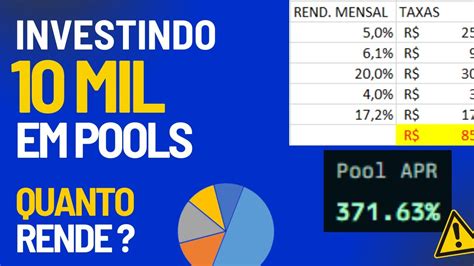 Investindo 10 Mil Em Pools Na PrÁtica Quanto Rende Youtube