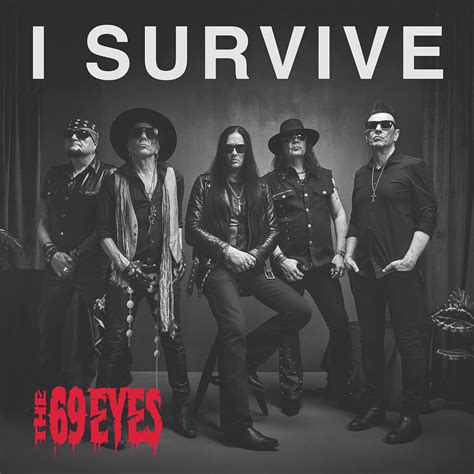 The 69 Eyes Announce New Ep “i Survive” Chaoszine