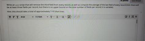 Solved 30 Points Save Answer Write An Awk Script That Will