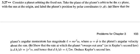 Solved 3 27 ﻿consider A Planet Orbiting The Fixed