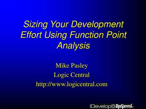 Ppt Sizing Your Development Effort Using Function Point Analysis Powerpoint Presentation Id