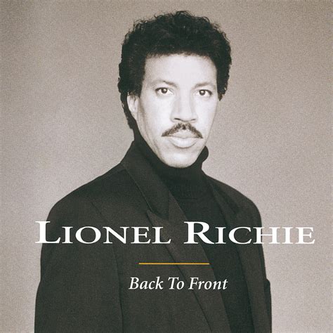 Back To Front Album Of Lionel Richie Buy Or Stream Highresaudio