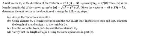 Solved A Unit Vector Un In The Direction Of The Vector U Chegg Com