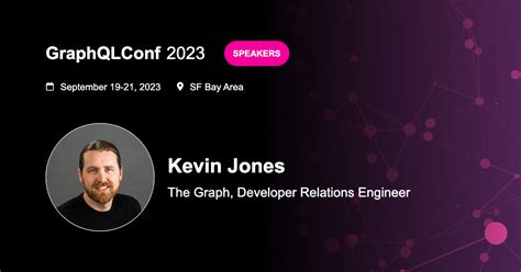 Kevin Jones Graphqlconf 2023