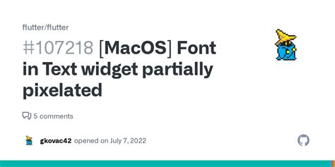 MacOS Font In Text Widget Partially Pixelated Issue Flutter Flutter GitHub