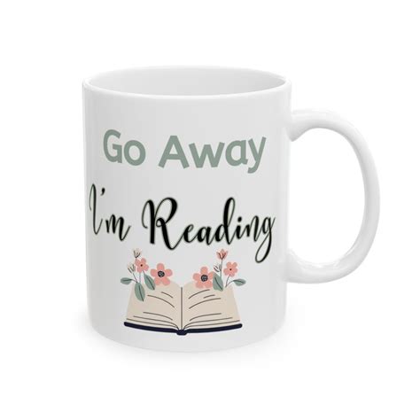 Charming Floral Book Design Go Away Im Reading Coffee Mug 11oz 15oz