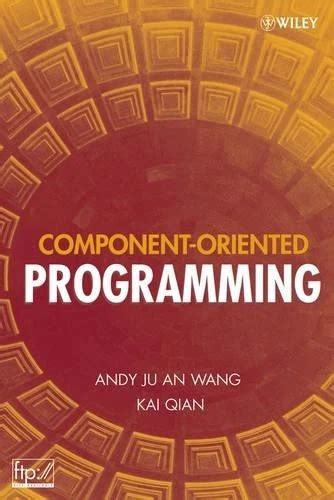 Andy Ju An Wang Kai Qian Component Oriented Programming Relié Eur 187