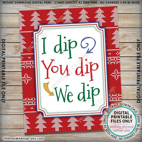 Ugly Christmas Sweater Dip Sign I Dip You Dip We Dip Fondue Party Dip