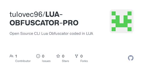 Github Tulovec96lua Obfuscator Pro Open Source Cli Lua Obfuscator