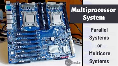Multiprocessor Operating System Types Advantages And Limitations