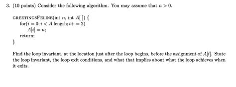 Solved 3 10 Points Consider The Following Algorithm You