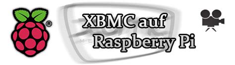 xbmc auf raspberry pi installieren willy s technik blog