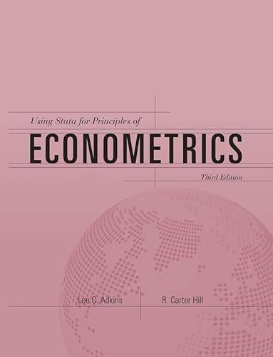 Using Stata For Principles Of Econometrics Adkins Lee C Hill R Carter 9780470185469
