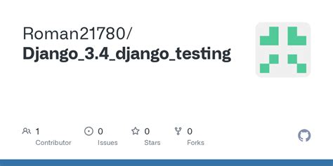 Github Roman21780django34djangotesting