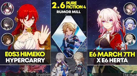 E0s3 Himeko Hypercarry And E6 March 7th X Herta Pure Fiction 4 Honkai