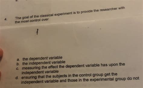 Solved The Goal Of The Classical Experiment Is To Provide