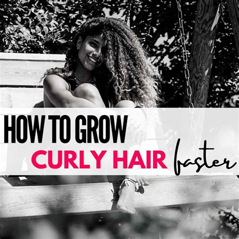 How To Grow Curly Hair Fast Best Tips For Curly Hair Growth Curly Bun Mom