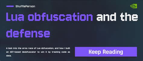 Lua Obfuscation And The Defense