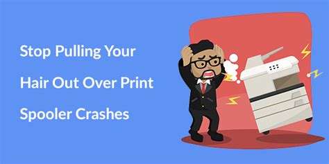 How To Prevent Print Spooler Crashes In Healthcare Environments