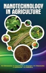 Nanotechnology In Agriculture Buy Nanotechnology In Agriculture By Rajkishore K S Subramanian
