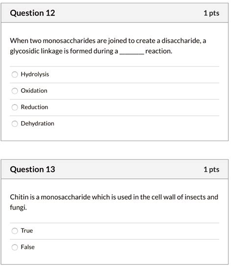 Question 12 1pts When Two Monosaccharides Arejoined To Create A Disaccharide A Glycosidic
