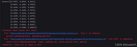 Torchembedding 报错 Indexerror Index Out Of Range In Selftorch