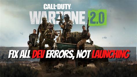 How To Fix Cod Warzone 20 Dev Errors Not Launching Fixed Youtube