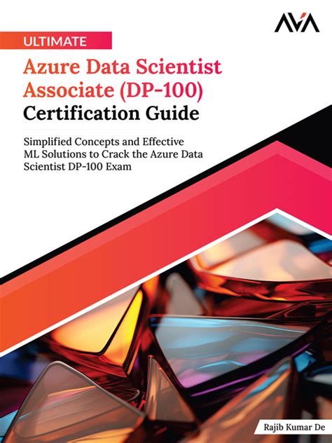 azure data scientist associate dp 100 certification guide 2024