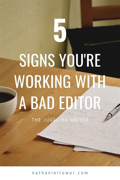 Signs Of A Bad Editor How To Spot A Sucky Editor Nathaniel Tower