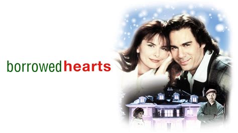 Borrowed Hearts Movie 1997 Official Trailer Synopsis And Cast