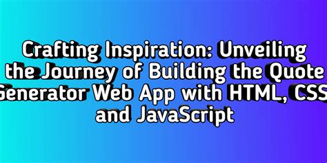 Building The Quote Generator Web App With Html Css And Javascript