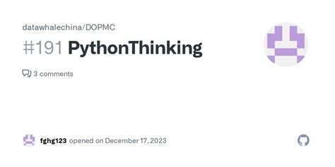Pythonthinking · Issue 191 · Datawhalechina Dopmc · Github