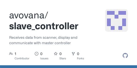 GitHub Avovana Slave Controller Receives Data From Scanner Display And Communicate With