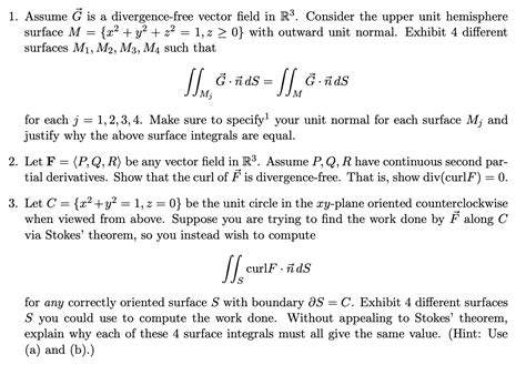 Solved 1 Assume G Is A Divergence Free Vector Field In R3 Chegg Com