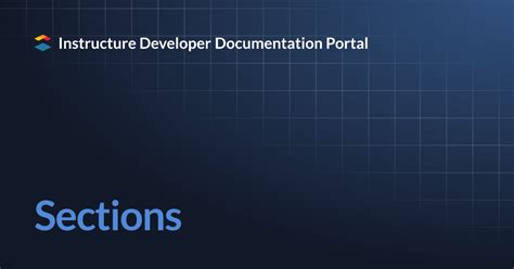 sections instructure developer documentation portal