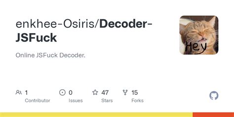 GitHub Enkhee Osiris Decoder JSFuck Online JSFuck Decoder