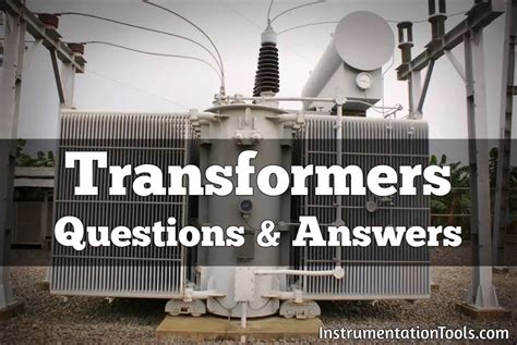 Interview Questions In Transformers Inst Tools