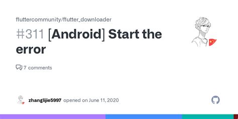 [android] start the error · issue 311 · fluttercommunity flutter downloader · github