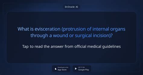What Is Evisceration Protrusion Of Internal Organs Through A Wound Or