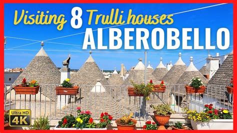 Alberobello Puglia Italy Walking Tour In 4k Inside Trulli Houses