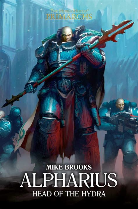 Alpharius Head Of The Hydra The Horus Heresy Primarchs
