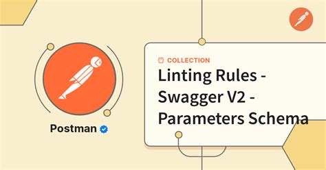 Linting Rules Swagger V2 Parameters Schema Documentation
