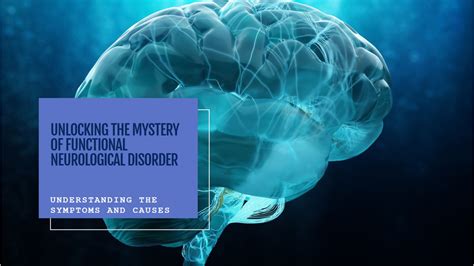 Functional Neurological Disorder
