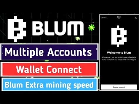 Blum Multiple Accounts | Blum Multiple Accounts wallet connect | Telegram multiple accounts | # ...