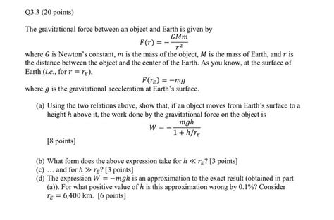 Solved The Gravitational Force Between An Object And Earth