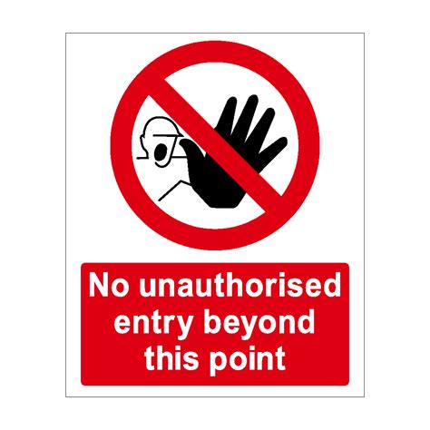 No Unauthorised Entry Beyond This Point Mac Safety Signs