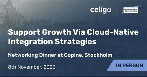 Celigo Support Growth Via Cloud Native Integration Strategies